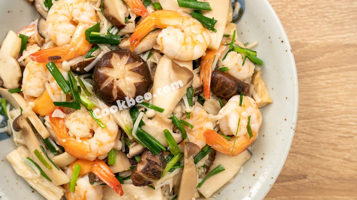 Tôm Xào Nấm Thơm Ngậy Rất Dễ Làm